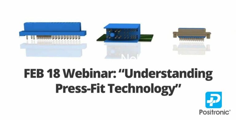 Feb 18 Webinar: "Understanding Press-Fit Technology" » Electronic ...